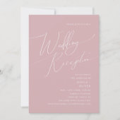 Whimsical Script | Dusty Rose Wedding Reception Invitation | Zazzle