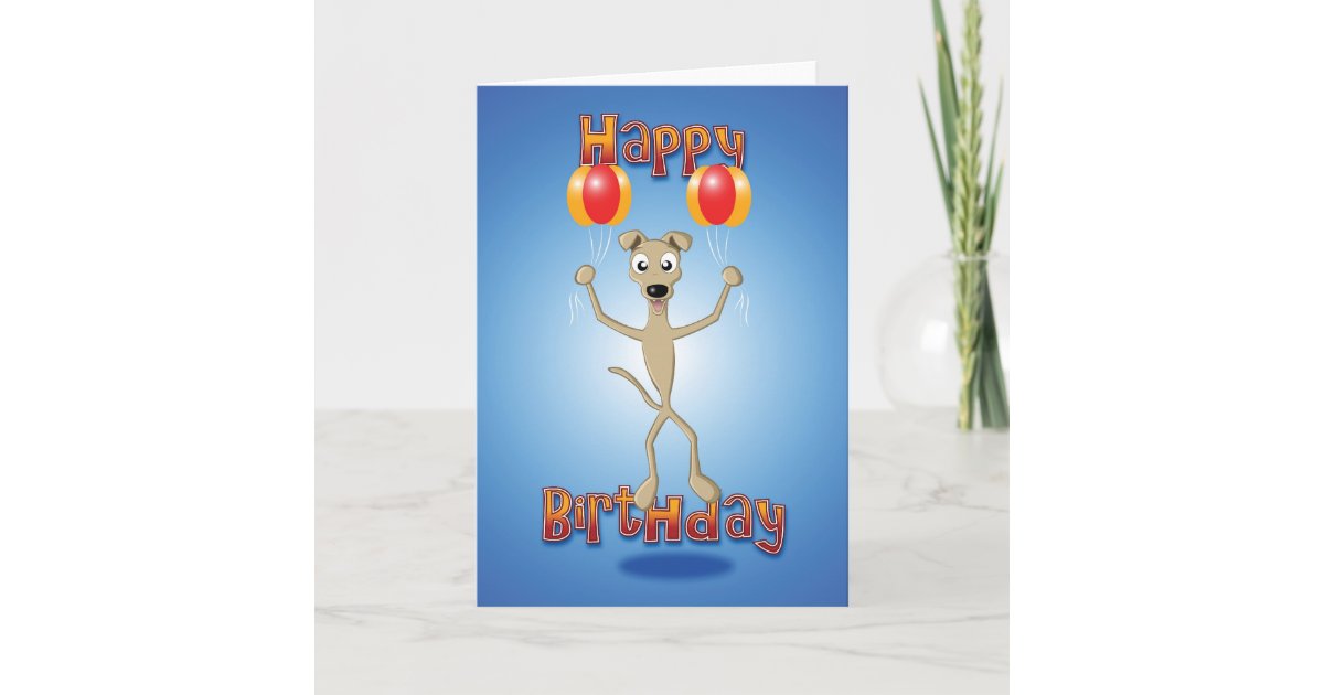 whippet - balloons - happy birthday card | Zazzle