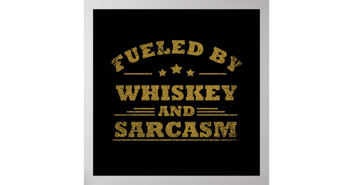 Whiskey quotes funny drinking alcohol sayings poster | Zazzle