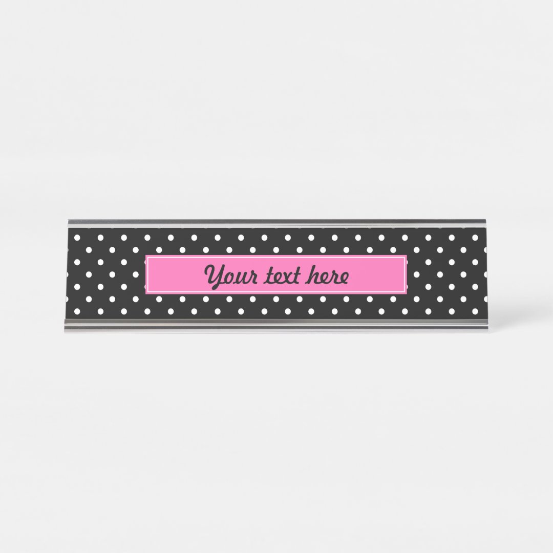 White and Black Polka Dot Pattern Desk Name Plate | Zazzle