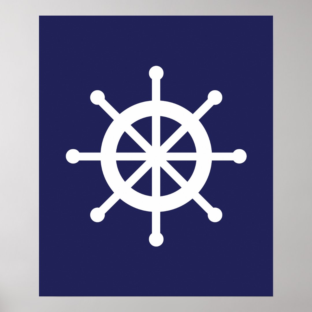 White and Navy Nautical Ship Wheel Poster | Zazzle