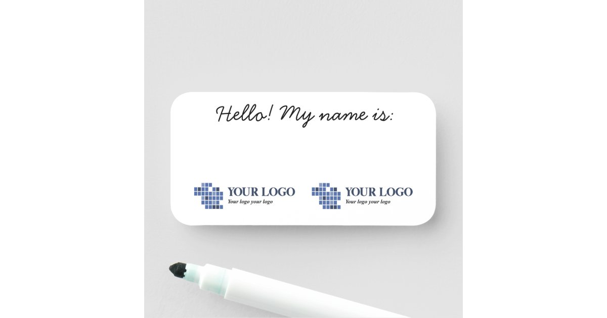 White Black Simple Your Logos Hello! My Name Is Name Tag | Zazzle