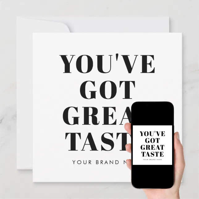 White black you've got great taste thank you card | Zazzle