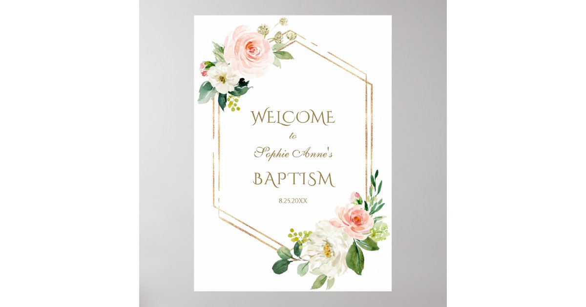 White Blush Floral Gold Frame Welcome Baptism Sign | Zazzle