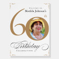 White Calligraphy 60th Birthday Gold Welcome Sign | Zazzle