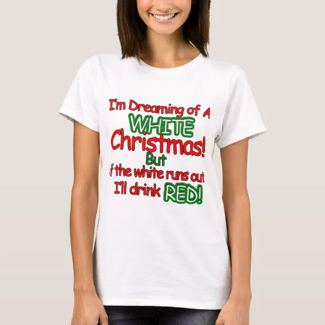 White Christmas T-Shirt | Zazzle