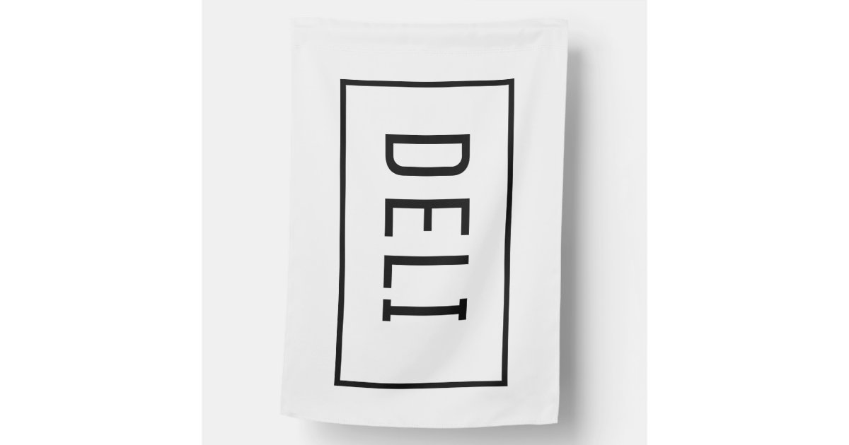 WHITE DELI SIGN FLAG | Zazzle
