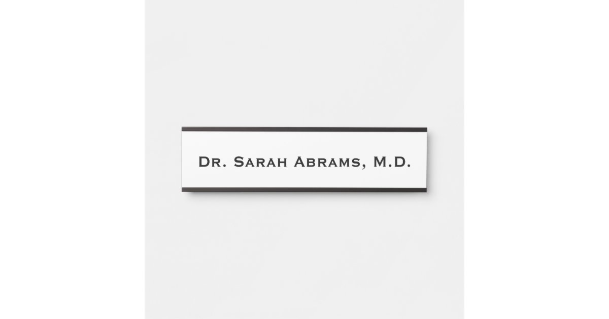 White Doctor's Office Doctor Door Sign Name Plate | Zazzle