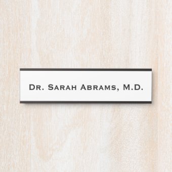 White Doctor's Office Doctor Door Sign Name Plate | Zazzle