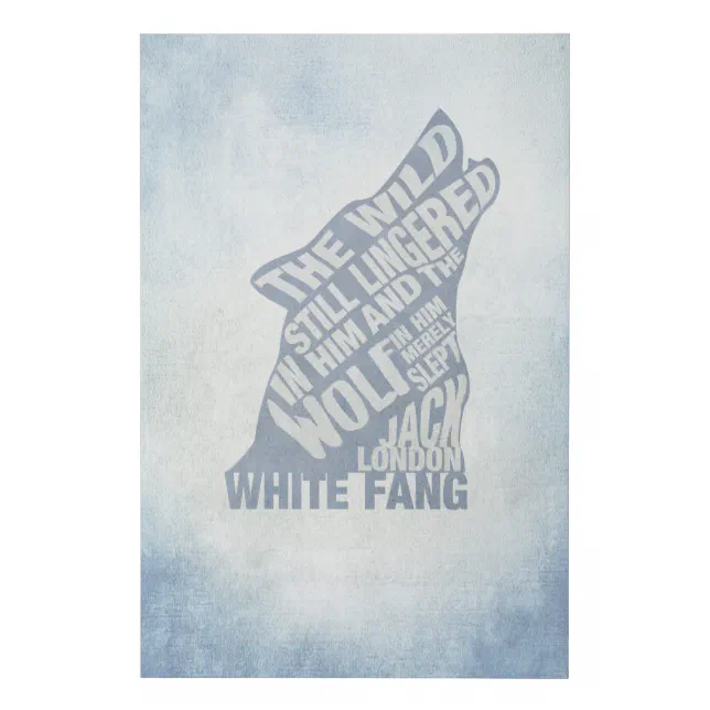 White Fang by Jack London Book Quote Canvas Art | Zazzle