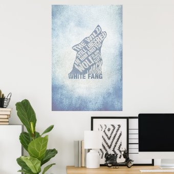 White Fang by Jack London Book Quote Poster | Zazzle