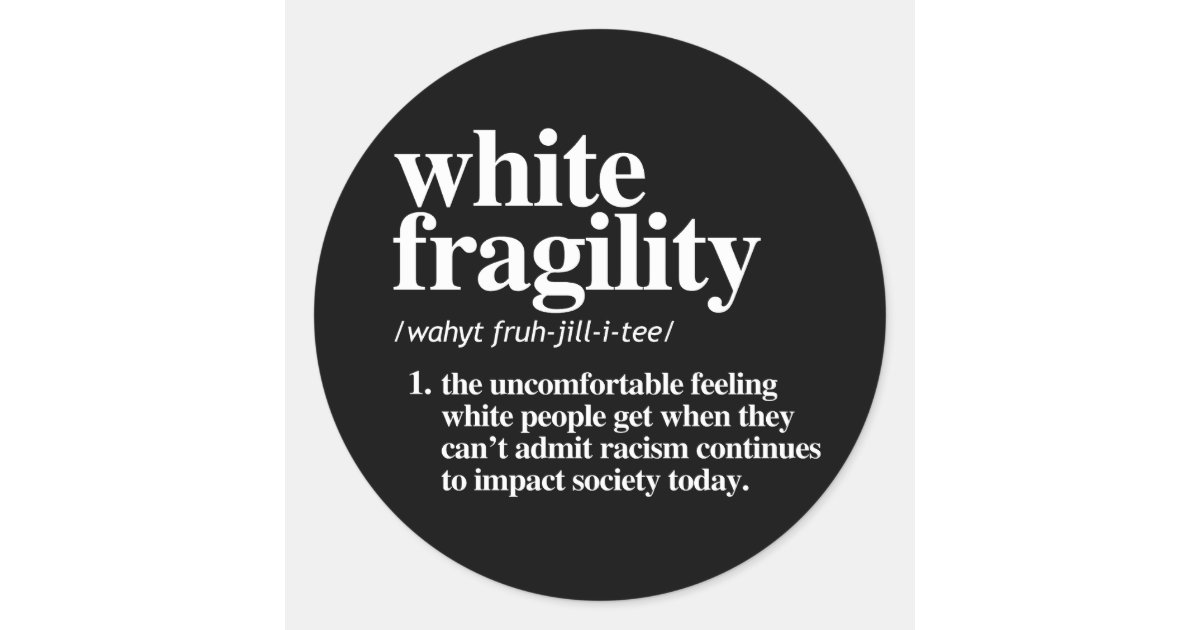 White Fragility Definition Classic Round Sticker | Zazzle