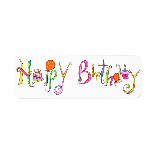 White Happy Birthday Address Label Sticker | Zazzle