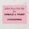White House Pink Slip for Trump Resistance Postcard | Zazzle