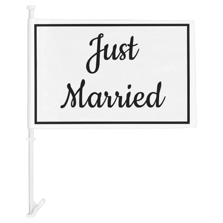 WHITE JUST MARRIED SIGN FLAG | Zazzle