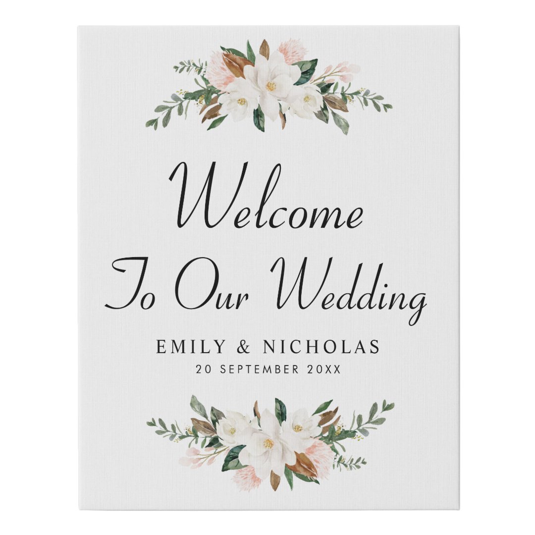 white magnolias welcome wedding sign | Zazzle