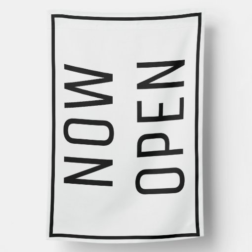 WHITE NOW OPEN SIGN FLAG | Zazzle