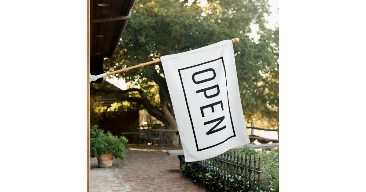 WHITE OPEN SIGN FLAG | Zazzle