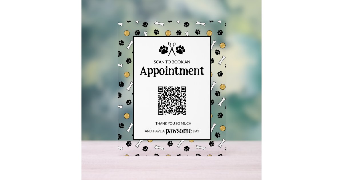White Paint Your Logo Appointment Booking QR Code Acrylic Sign | Zazzle