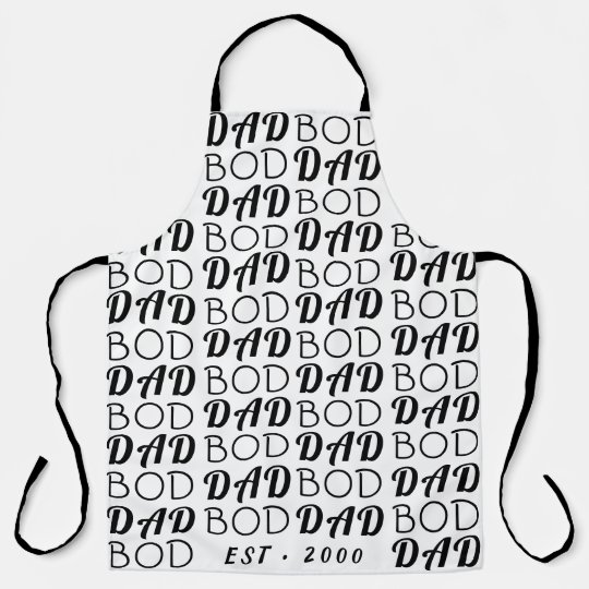 White Premium "DAD BOD"Y father's Day Funky Fun Apron | Zazzle.com