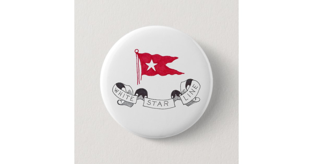 White Star Line - Button | Zazzle