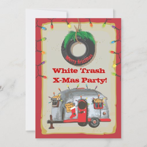 White Trailer Trash Christmas Party Invitations | Zazzle