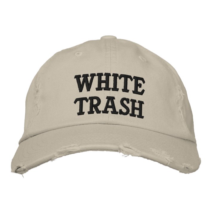 White Trash Embroidered Hat | Zazzle.com