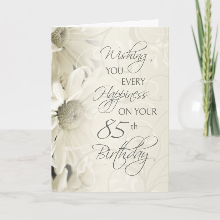 White Vintage Flowers Happy 85th Birthday Card | Zazzle
