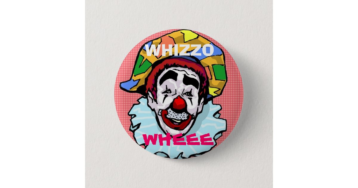 Whizzo Button | Zazzle