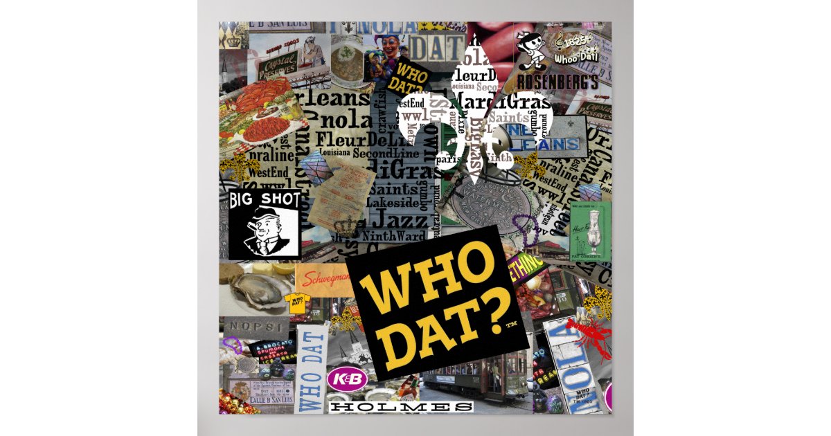 Who Dat t-shirts Poster | Zazzle