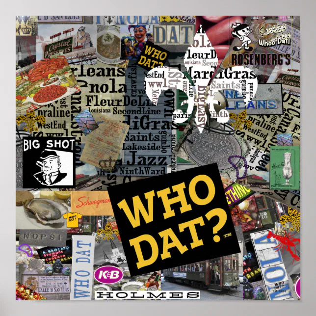 Who Dat t-shirts Poster | Zazzle