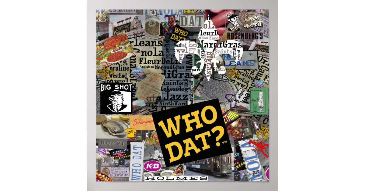Who Dat t-shirts Poster | Zazzle