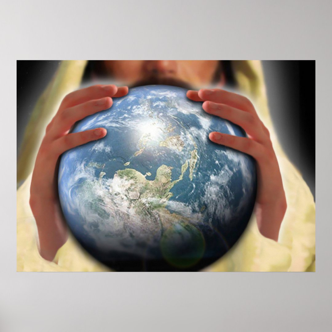 Whole World in His Hands Poster | Zazzle