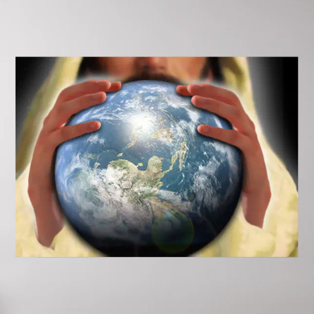 Whole World in His Hands Poster | Zazzle