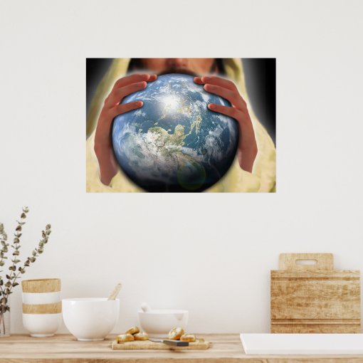 Whole World in His Hands Poster | Zazzle