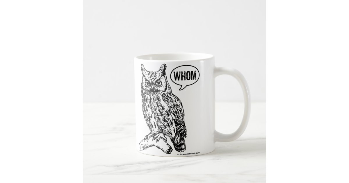 Whom Owl Grammar Mug English Teacher | Zazzle