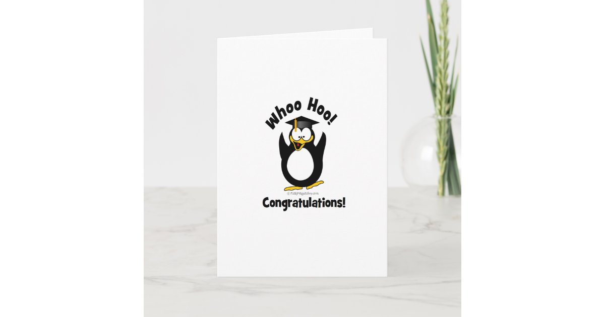whoo hoo congratulations graduation penguin card | Zazzle