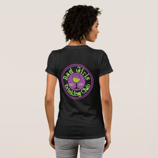 Who's the Drunkest - Bad Girls Drinking Club T-Shirt | Zazzle