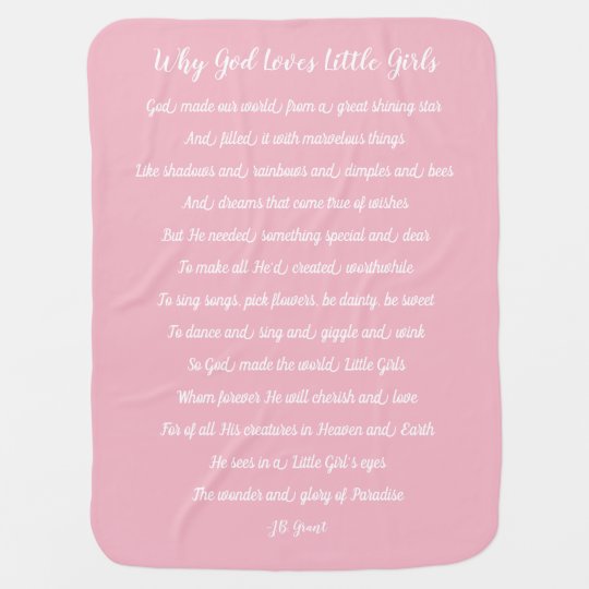Why God Loves Little Girls Baby Blanket | Zazzle.com