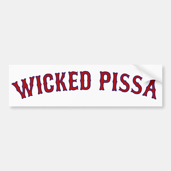 Wicked Pissa Bumper Sticker | Zazzle.com