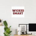 Wicked Smart (Smaht) College Boston Poster | Zazzle