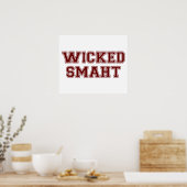Wicked Smart (Smaht) College Boston Poster | Zazzle