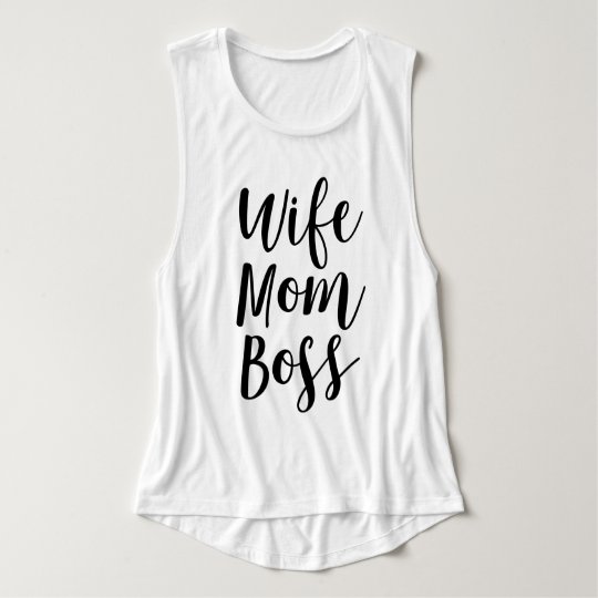 Wife Mom Boss Tank Top Zazzle