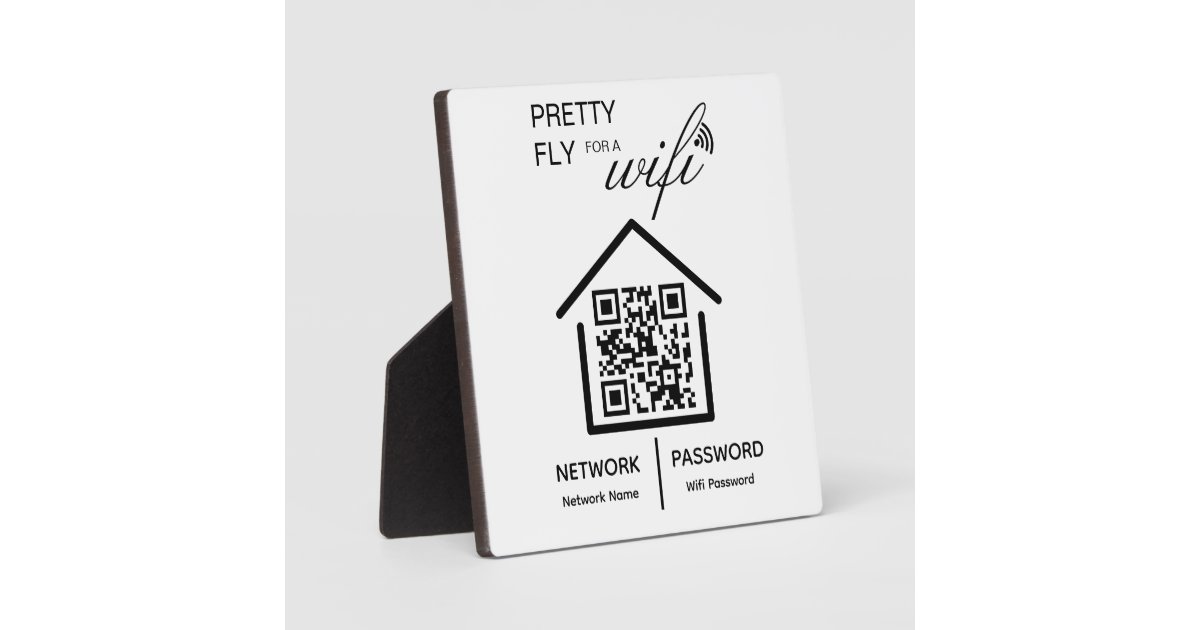 WiFi Details Pretty Fly for a wifi QR Code Plaque | Zazzle