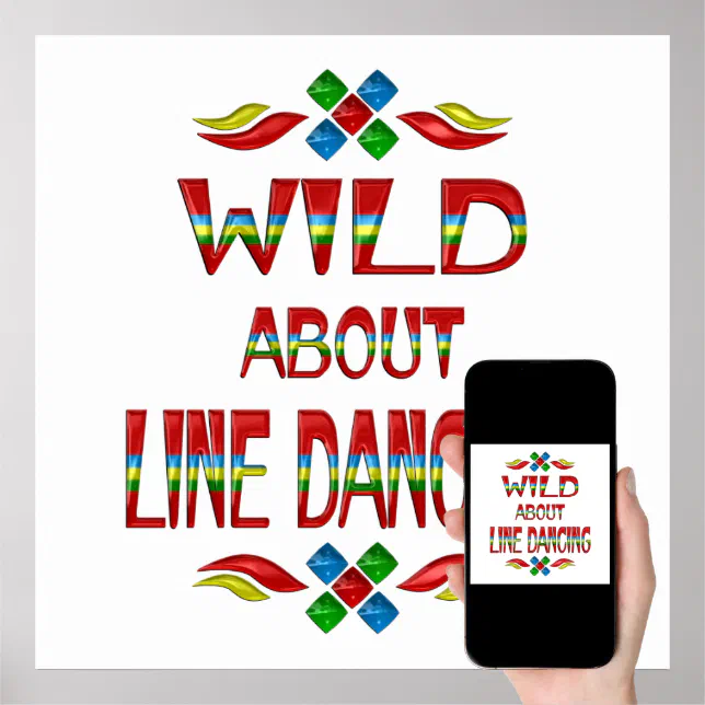 Wild About Line Dancing Poster | Zazzle