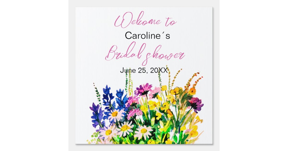 Wild flowers Bridal shower Sign | Zazzle