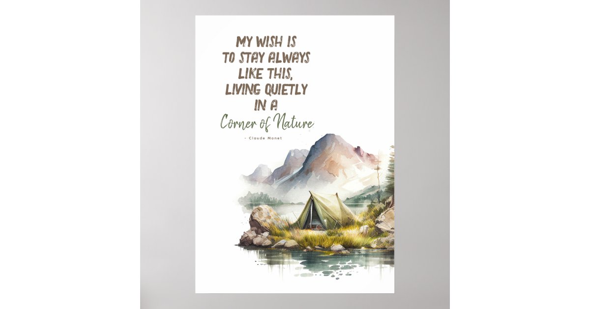 Wild Nature Living Inspired Camping Quotes Poster | Zazzle