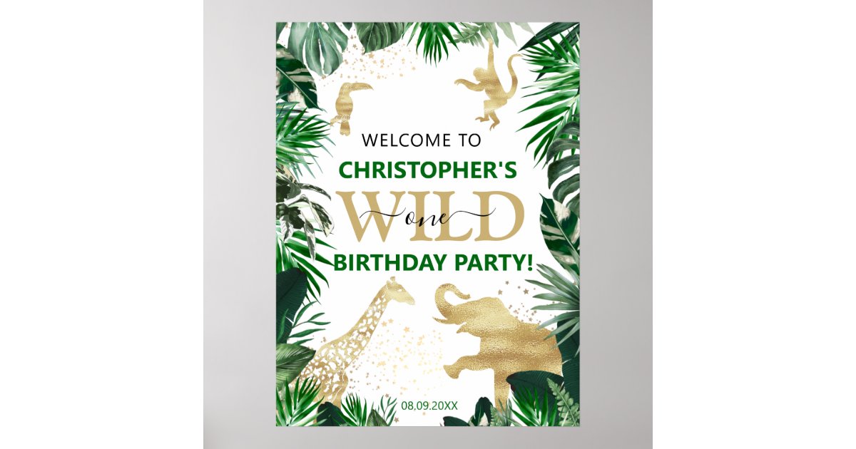 Wild One 1st Jungle Safari Birthday Welcome Poster | Zazzle