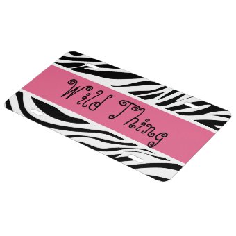 Wild Thing Zebra Stripes License Plate | Zazzle
