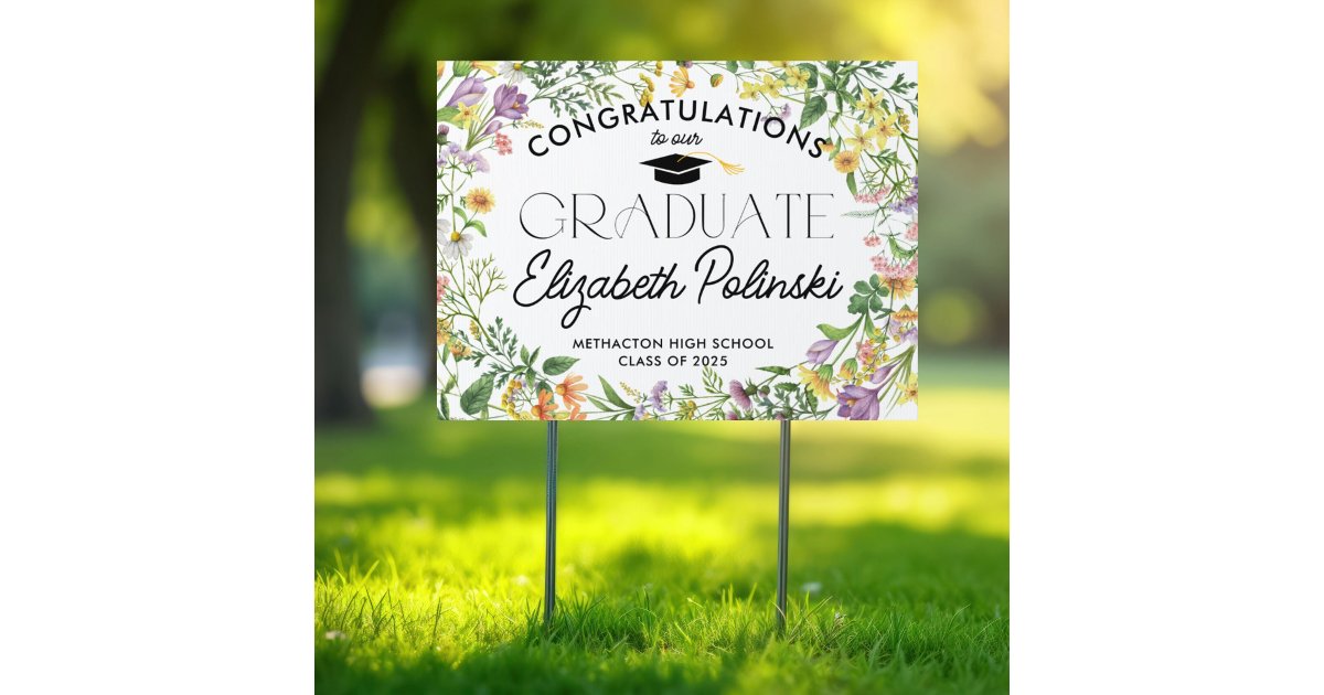 Wildflower 2025 Graduation Lawn Yard Sign | Zazzle